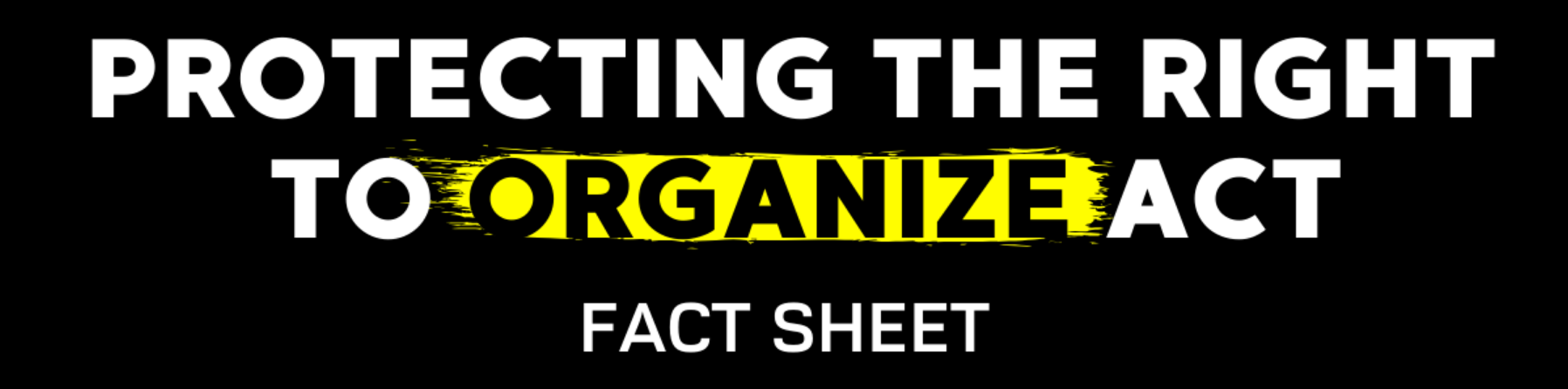 Get to know the PRO Act – Southern States Millwright Regional Council