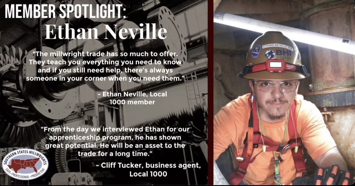 March Member Spotlight – Ethan Neville – Southern States Millwright ...